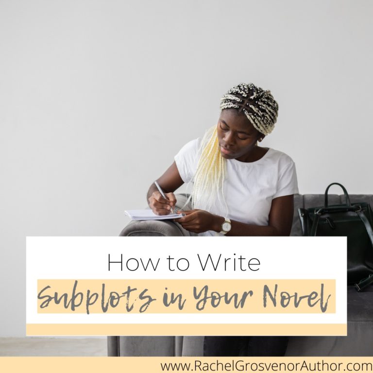 How to Write Subplots in Your Novel – Rachel Grosvenor Author