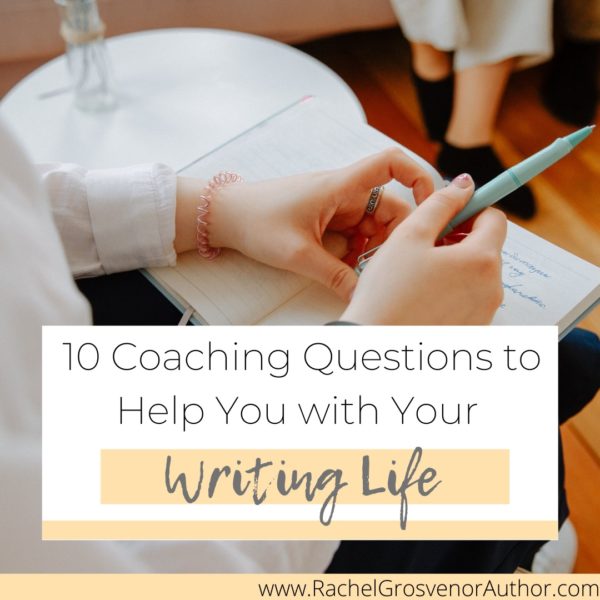 10 Coaching Questions to Help You with Your Writing Life – Rachel ...
